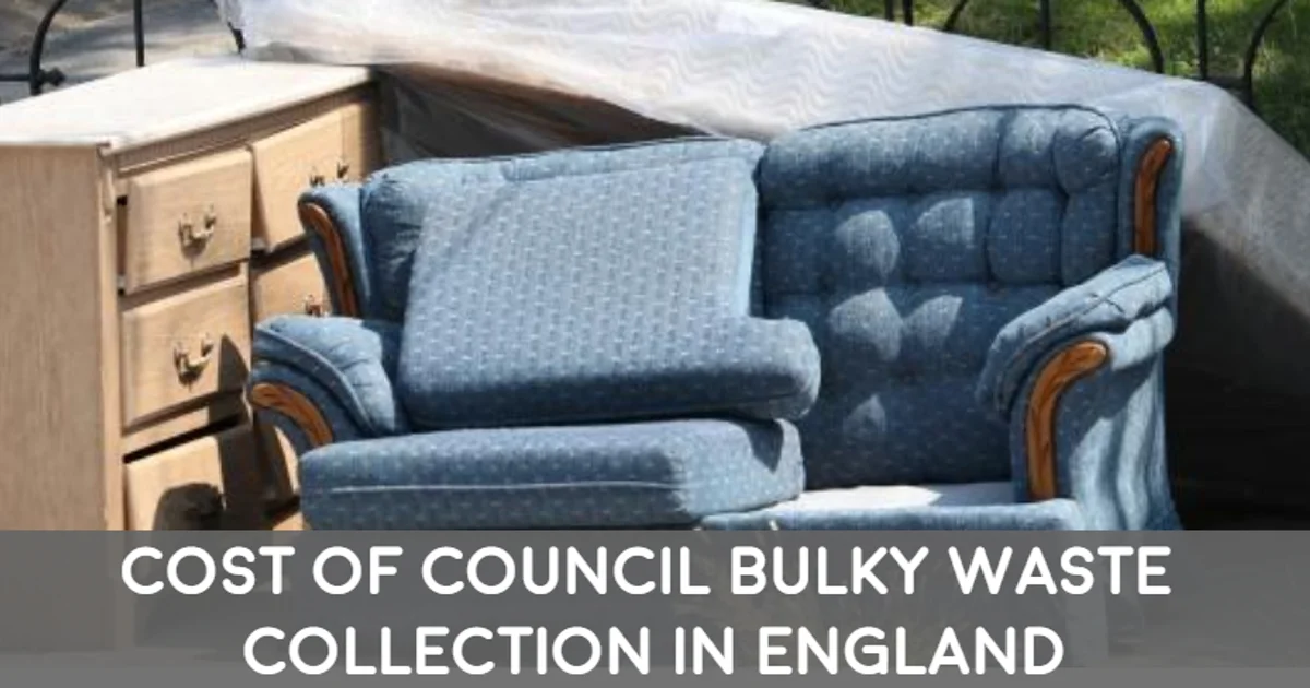 England Council Bulky Waste Collection | AnyJunk Blog